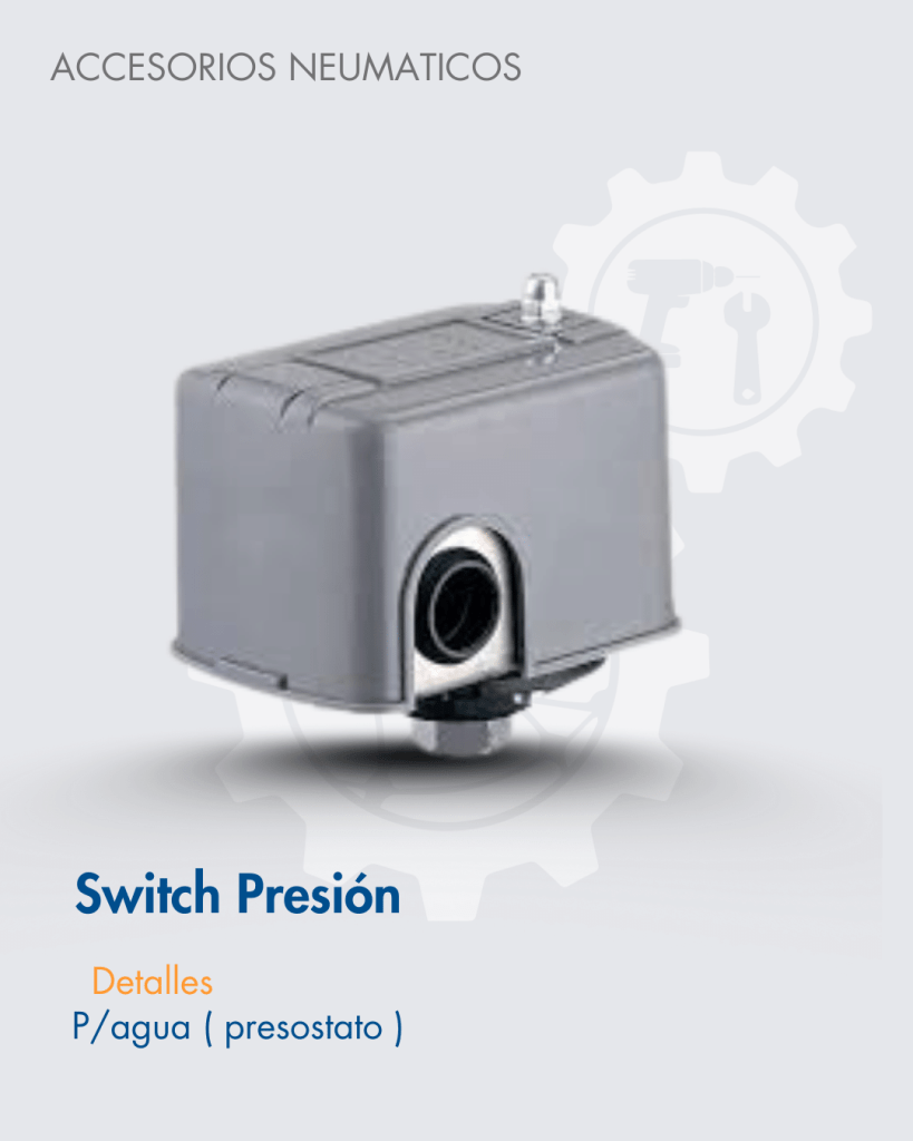 Switch de presión (Presostato) – Anexos Industriales
